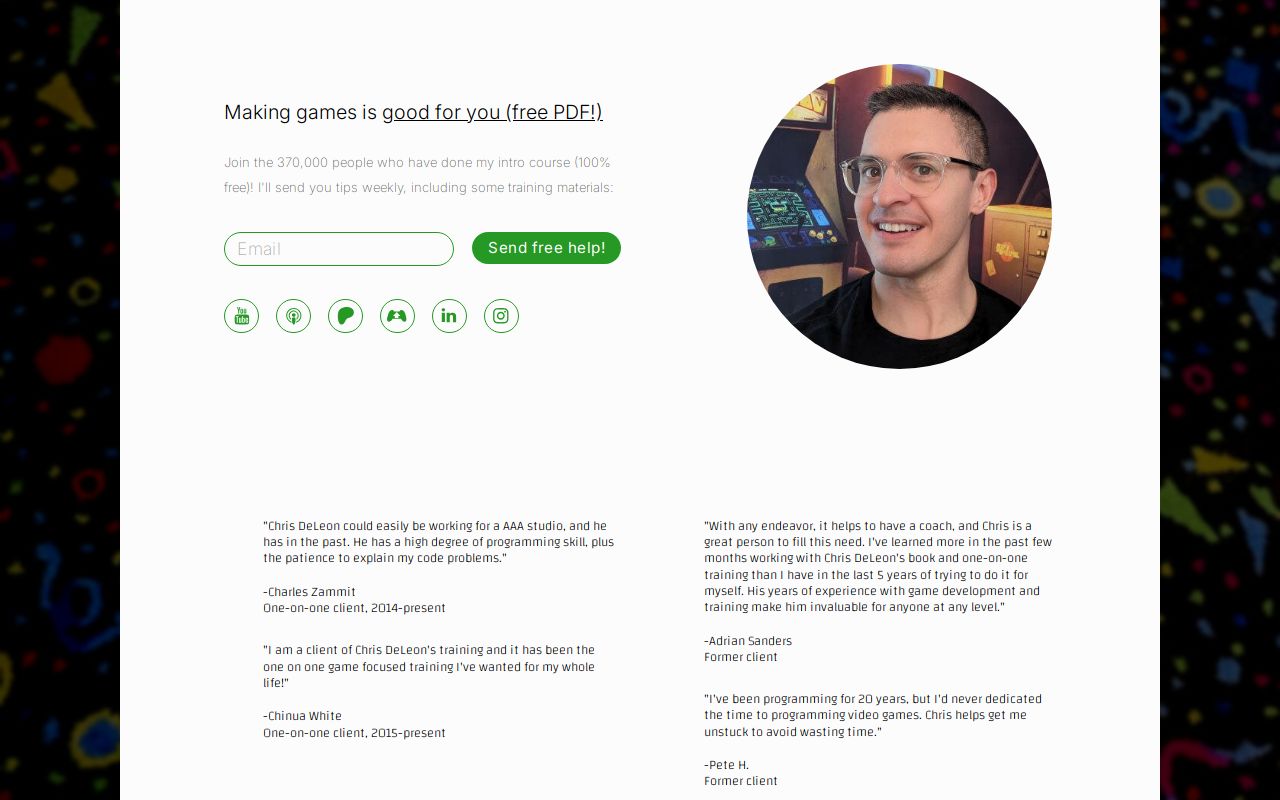 Chris DeLeon - I'll help you learn to make your own games